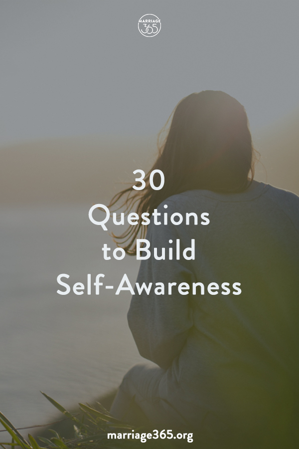 30-questions-self-awareness.jpg - Marriage365®