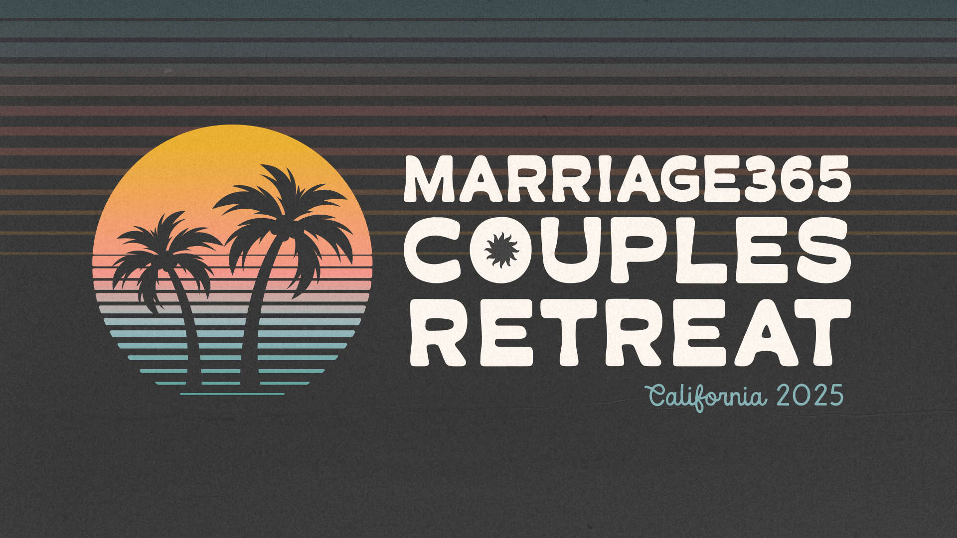 Couples Retreat 2025 - Weekend Guide - Marriage365®